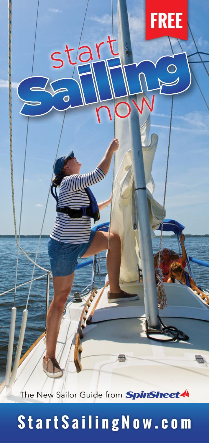 Start Sailing Now 2019 by SpinSheet Publishing Company - Issuu