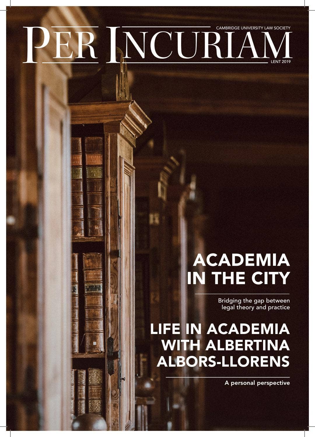 Per Incuriam Lent 2019 by Cambridge University Law Society - Issuu