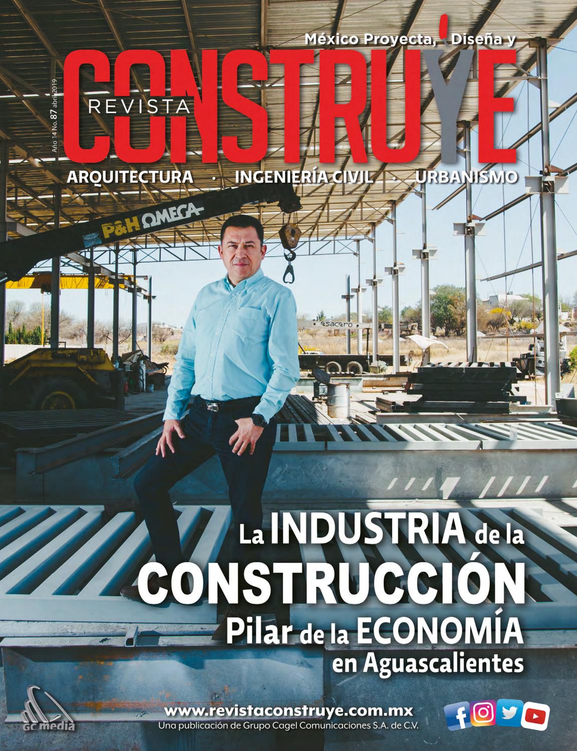 Revista Construye Abril 2019 by Revista Construye - Issuu