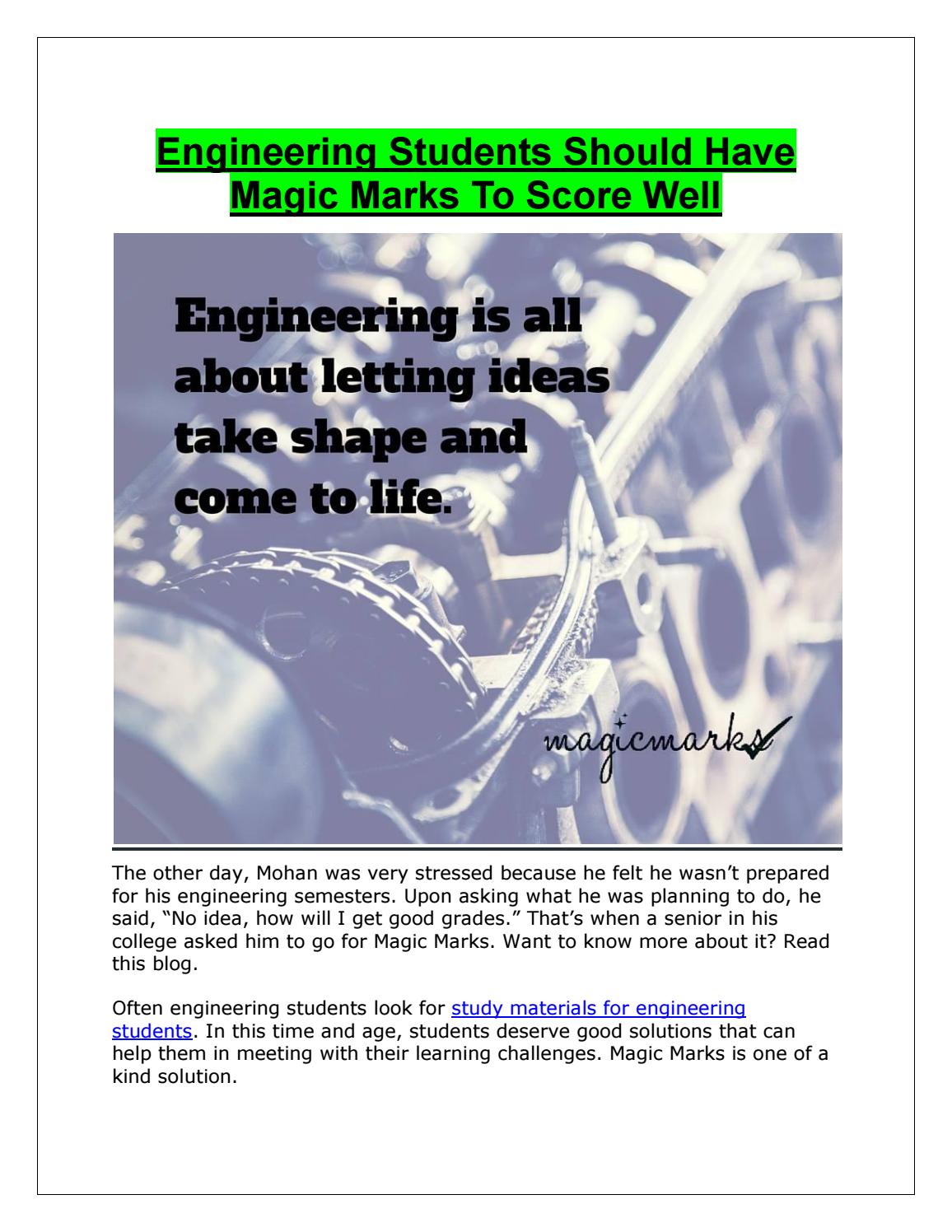Engineering Students Should Have Magic Marks To Score Well by magicmarks - Issuu