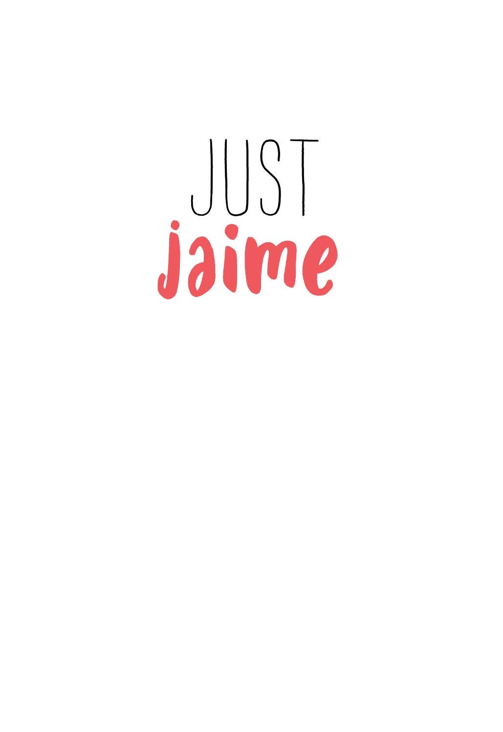 Just Jaime by HarperCollins Children's Books - Issuu