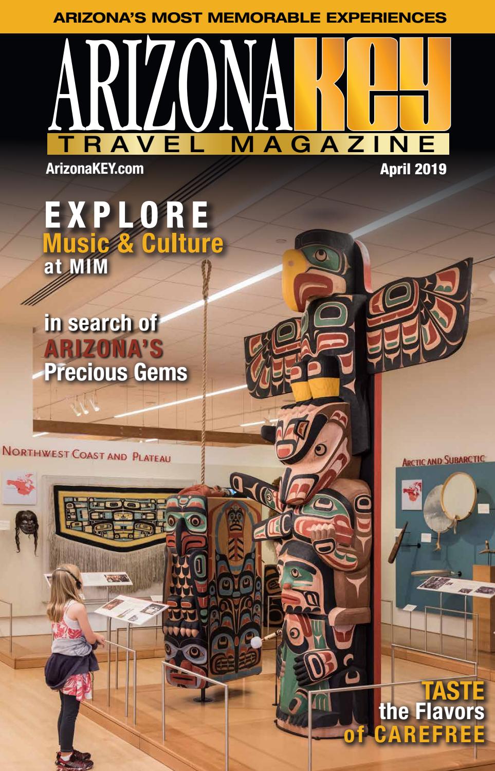 Arizona KEY Travel Magazine Digital Edition April 2019 by Arizona KEY ...
