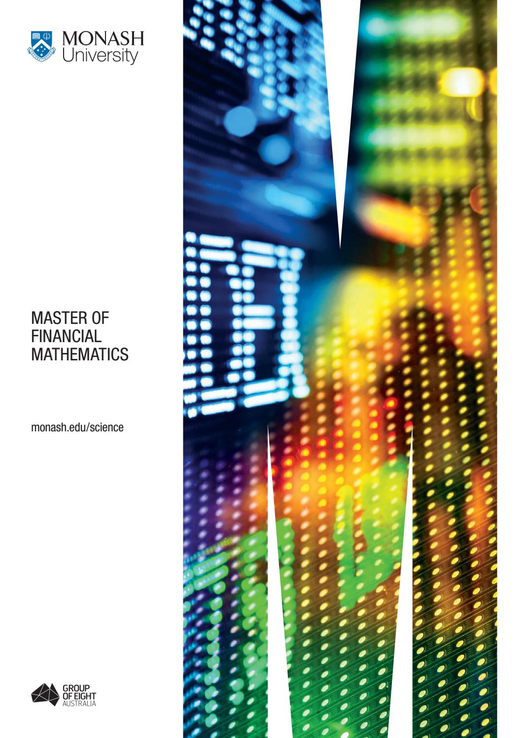 Monash Master of Financial Mathematics by Monash Faculty of Science - Issuu