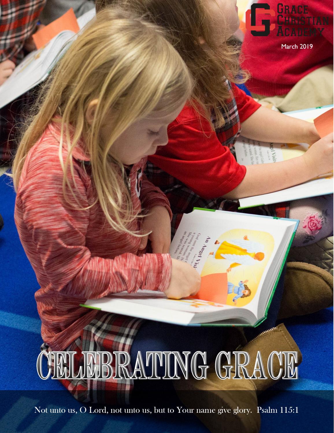 Celebrating Grace March 2019 by Grace Christian Academy - Issuu