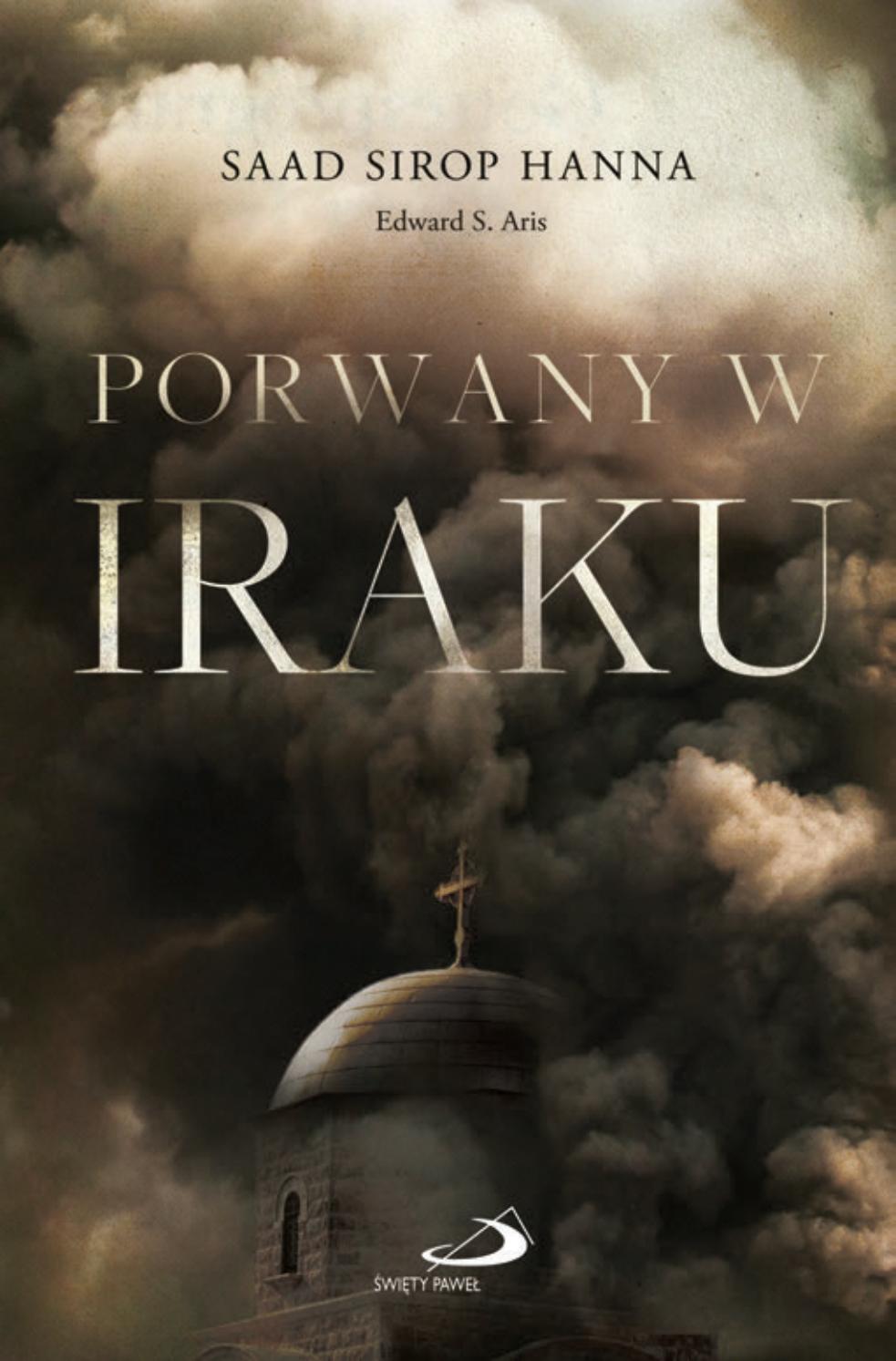 Porwany w Iraku by Edycja Świętego Pawła - Issuu
