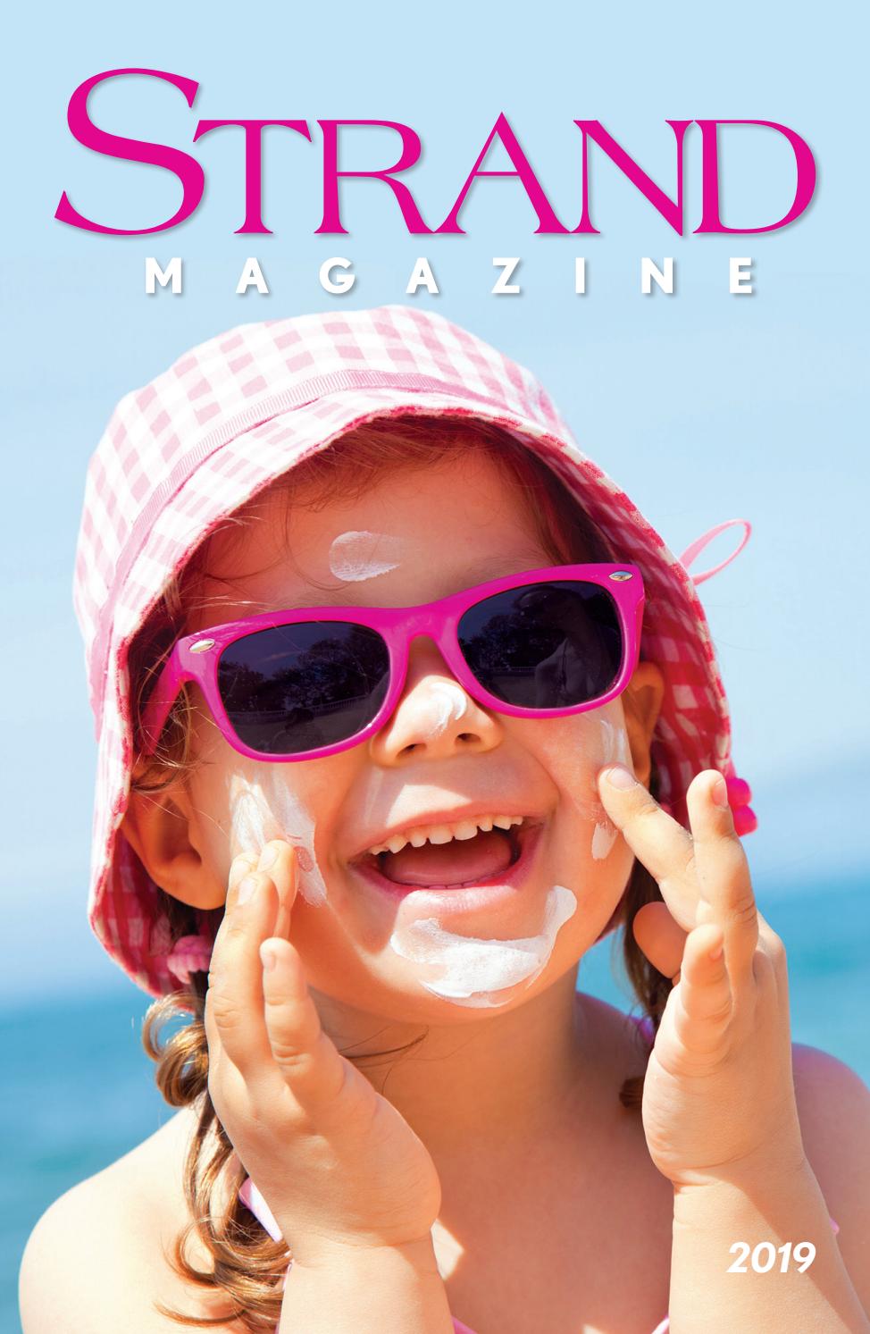 2019 Strand Magazine by Strand Media Group - Issuu