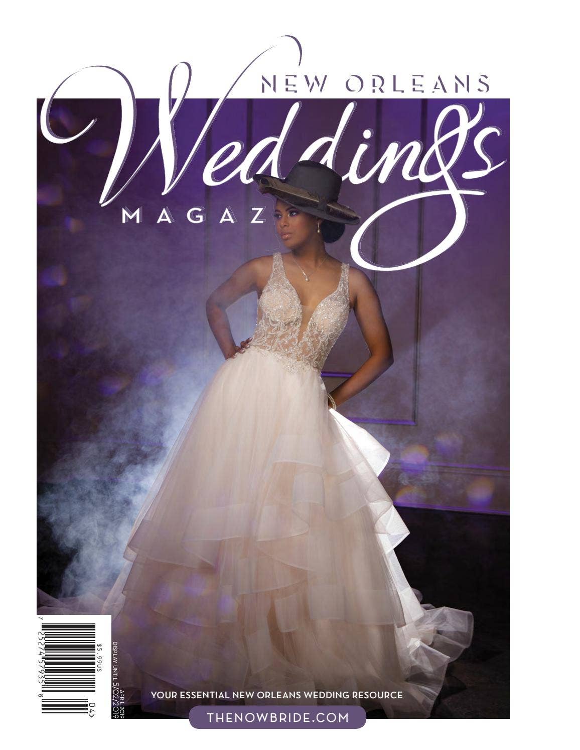 New Orleans Weddings Magazine Spring + Summer 2019 Issue by NOW ...