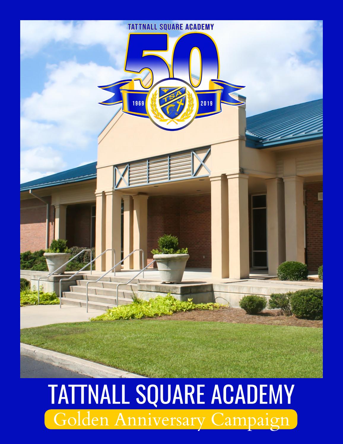Tattnall Golden Anniversary Campaign by Tattnall Square Academy - Issuu