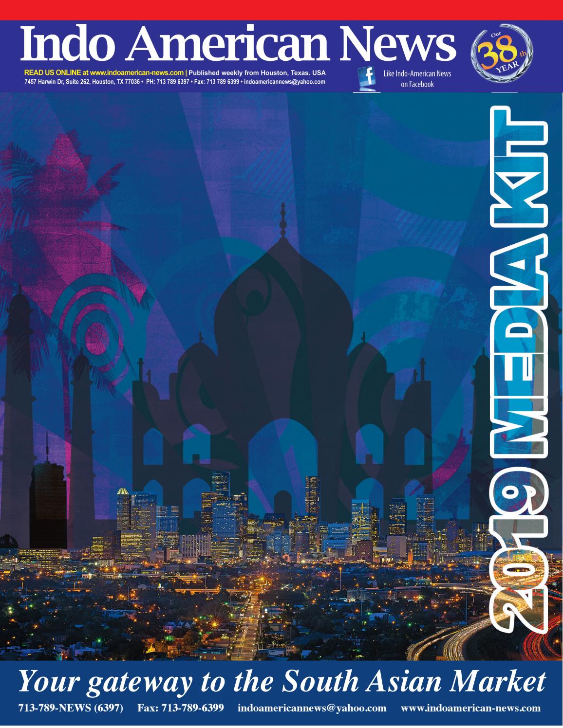 Indo-American News 2019 Media Kit by Indo American News - Issuu