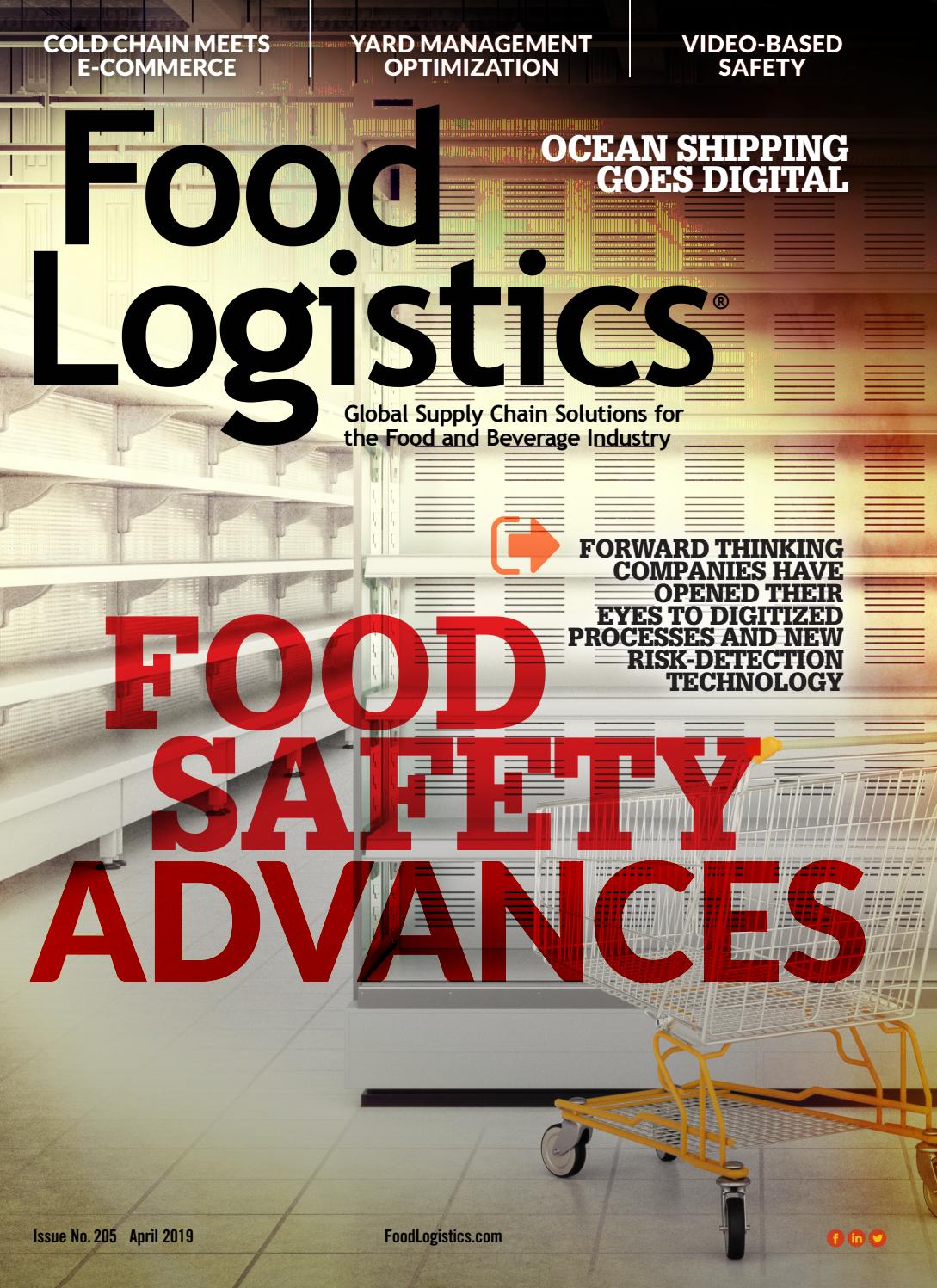 Food Logistics April 2019 by Supply+Demand Chain/Food Logistics - Issuu
