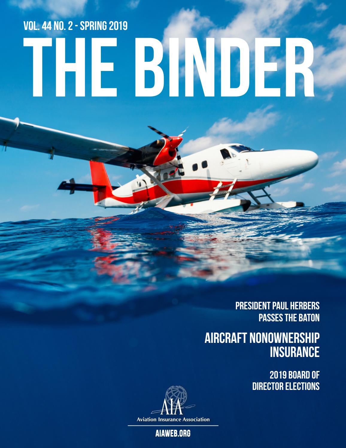 Binder Vol. 44 No. 2 Spring 2019 by Aviation Insurance Association - Issuu