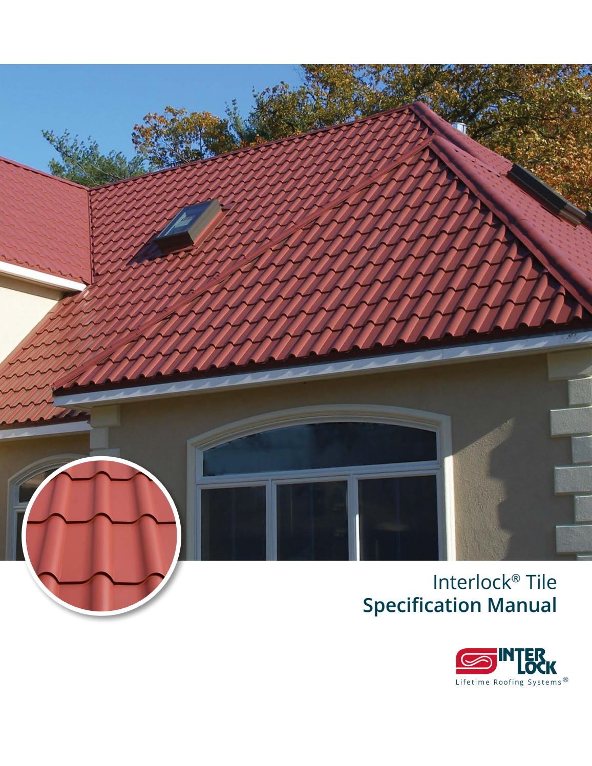 Interlock® Tile Spec Manual by Interlock Metal Roofing - Issuu