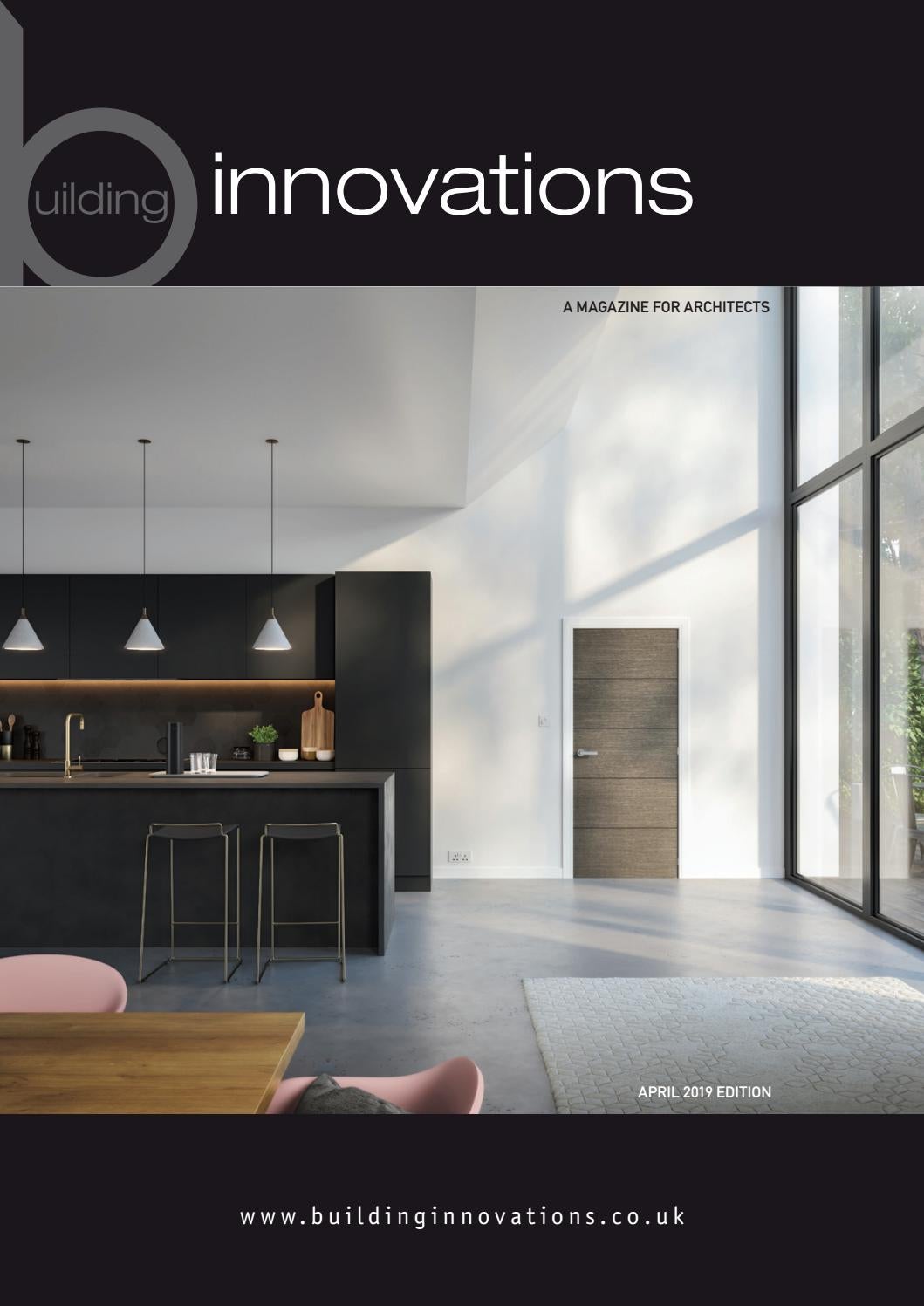 Building Innovations April 2019 Issue 1 by L2 Architectural Media Ltd ...