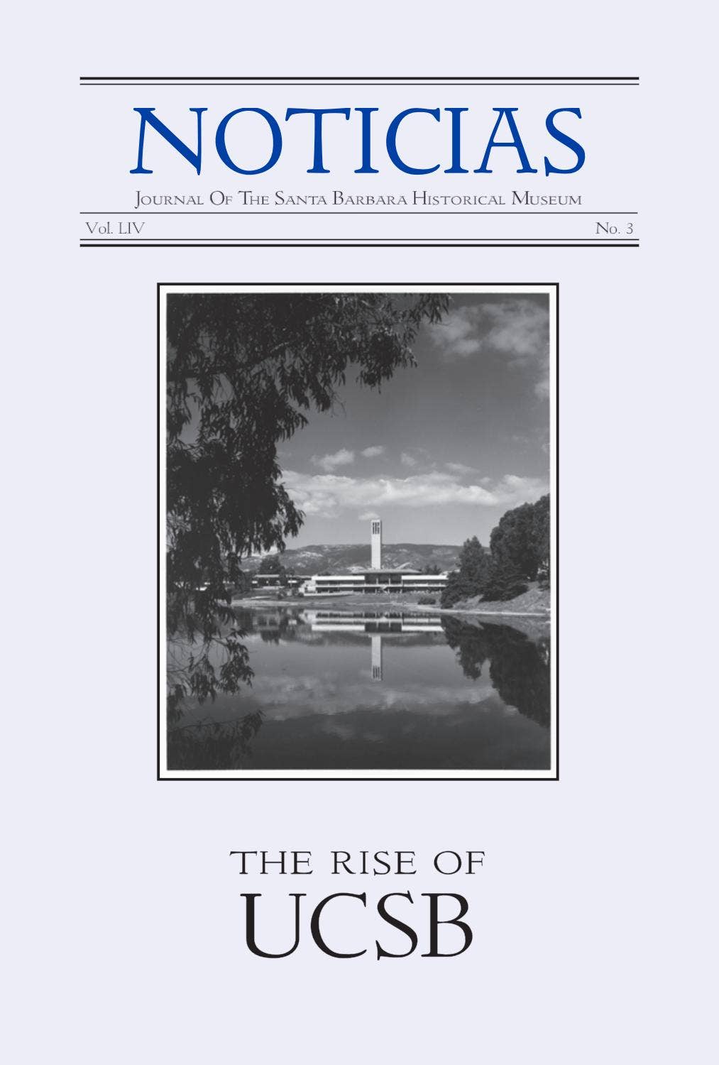 The Rise of UCSB by Santa Barbara Historical Museum - Issuu