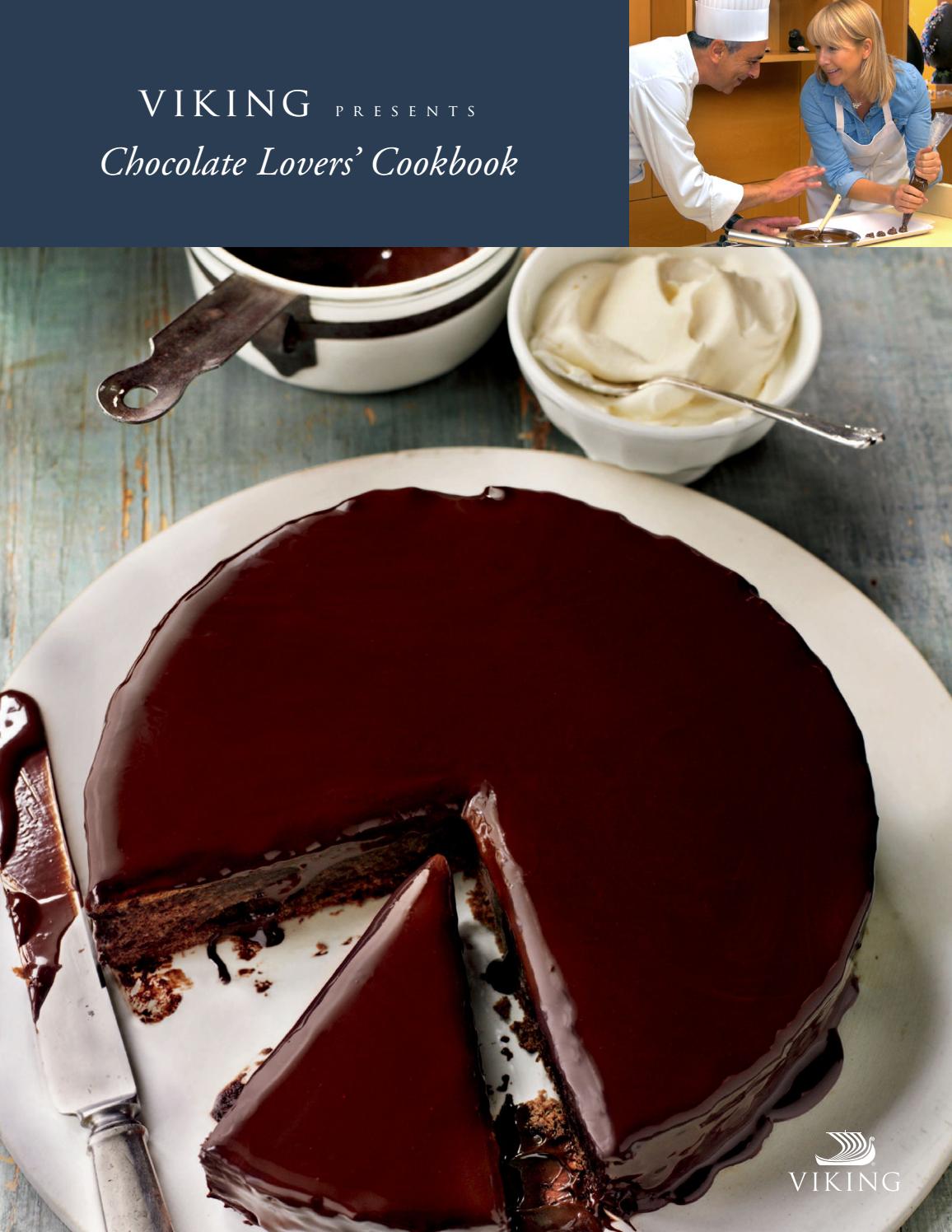 Viking | Chocolate Lovers' Cookbook by Viking Cruises (Aus/NZ) - Issuu