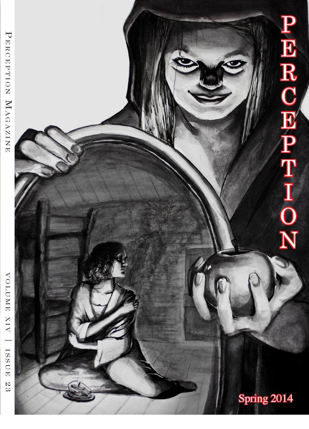Perception Magazine Spring 2014 by Perception Magazine - Issuu