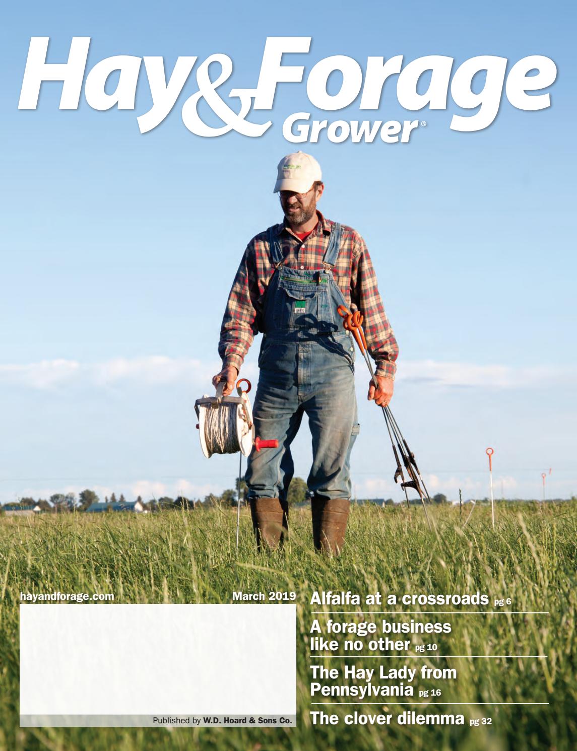 Hay & Forage Grower - March 2019 by Hay & Forage Grower / Journal of ...