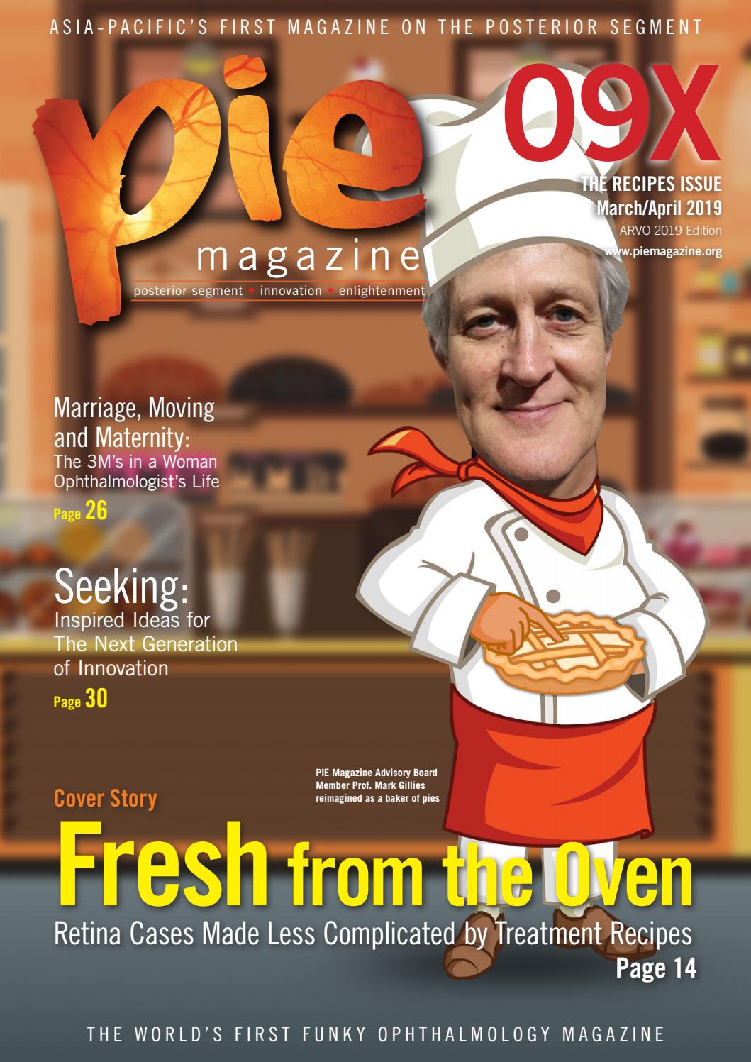 PIE Magazine Issue 09X: The ebook version (The Recipes Issue, ARVO 2019 ...