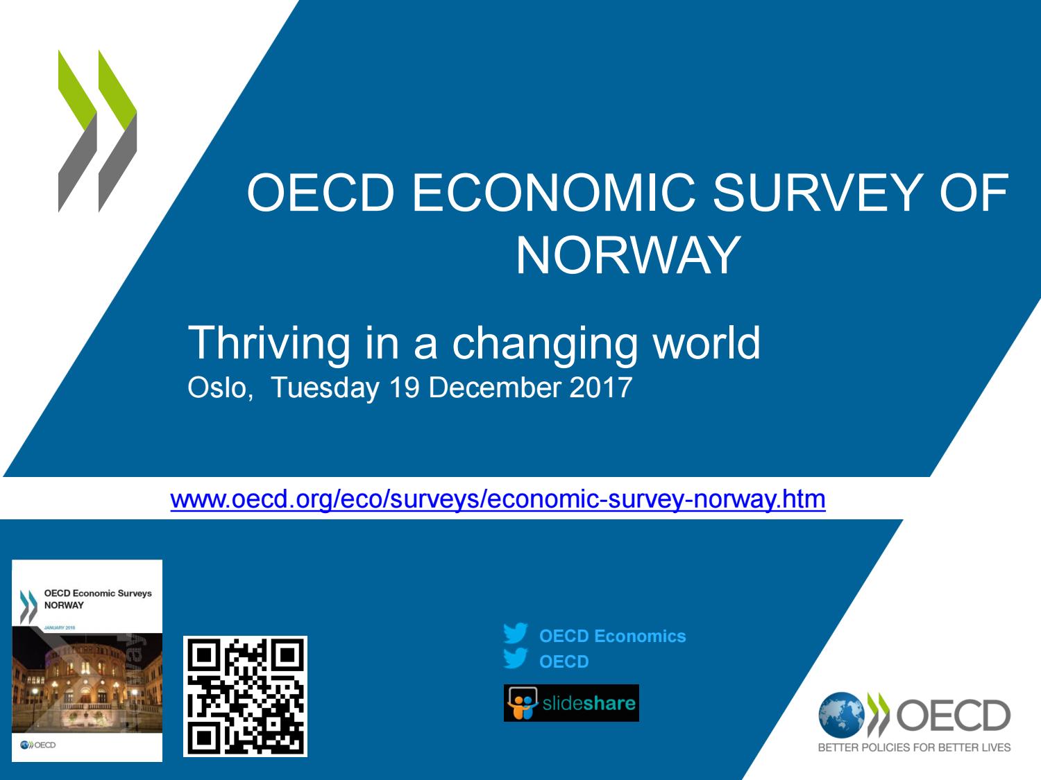 Presentation of the OECD 2017 Economic Survey of Norway by OECD - Issuu