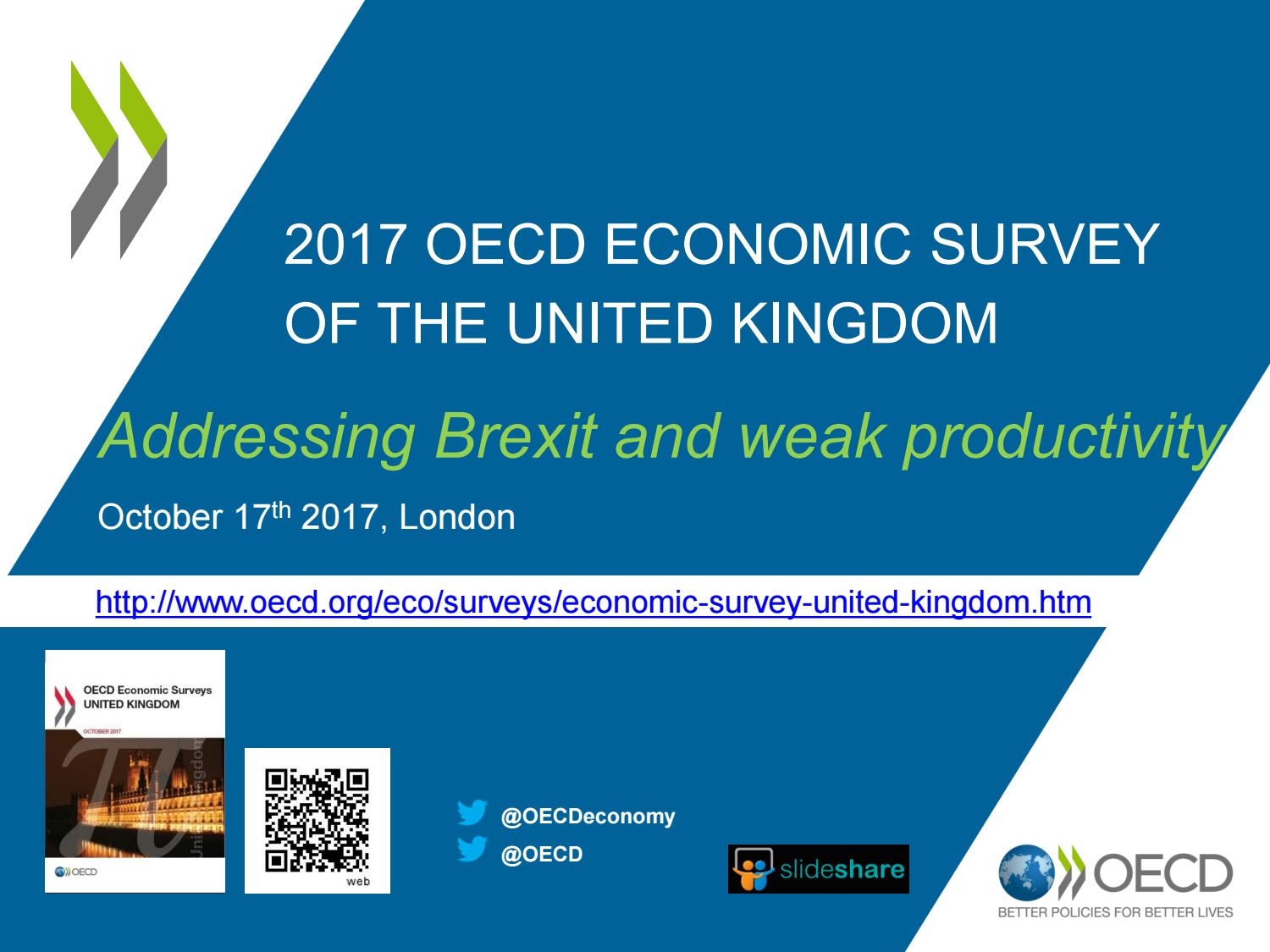 Presentation of the 2017 OECD Economic Survey of United Kingdom by OECD ...