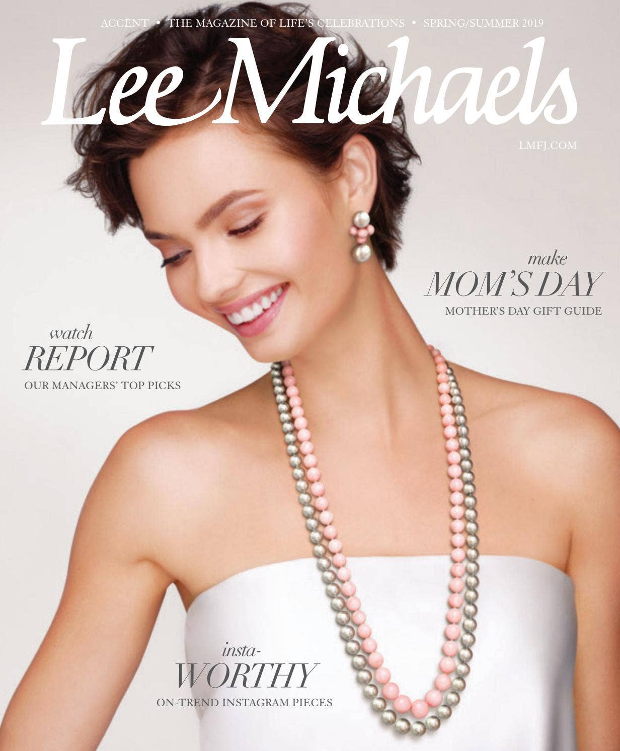 Lee Michaels Accent Magazine Spring 2019 by Lee Michaels Fine Jewelry ...