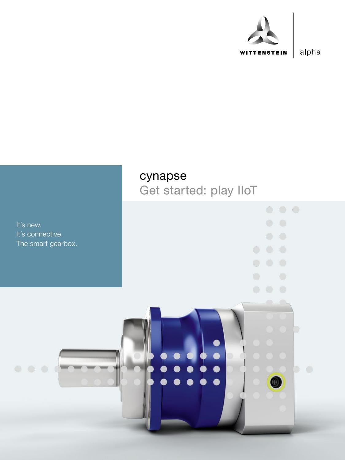 cynapse – Get started: play IIoT by WITTENSTEIN SE - Issuu