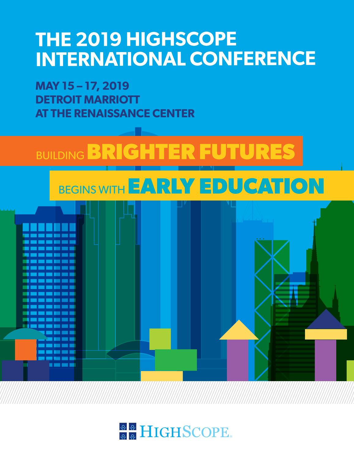 2019 HighScope International Conference Program by HighScope - Issuu