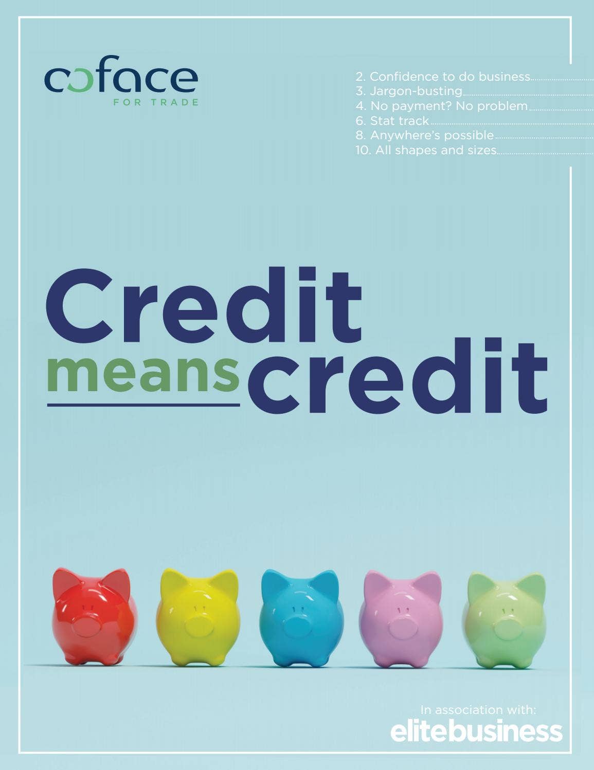 Coface - Credit means credit by Elite Business Magazine - Issuu