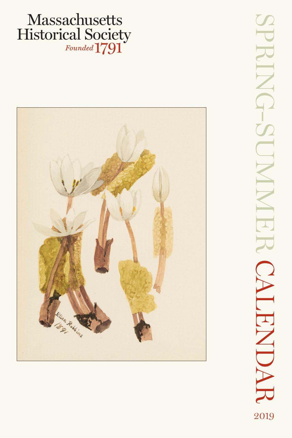 MHS 2019 Spring-Summer Calendar by Massachusetts Historical Society - Issuu