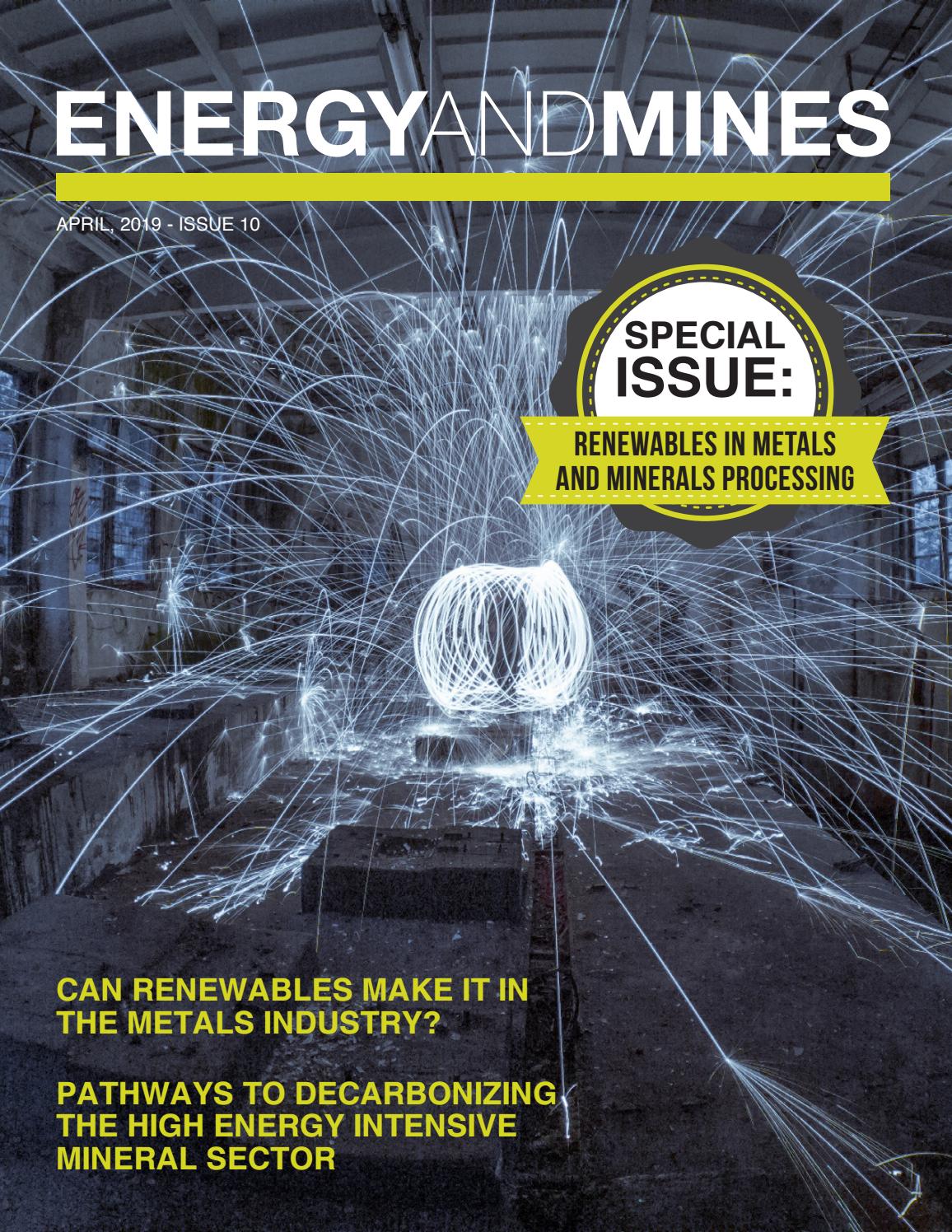 Energy and Mines Issue 10 by energyandmines - Issuu