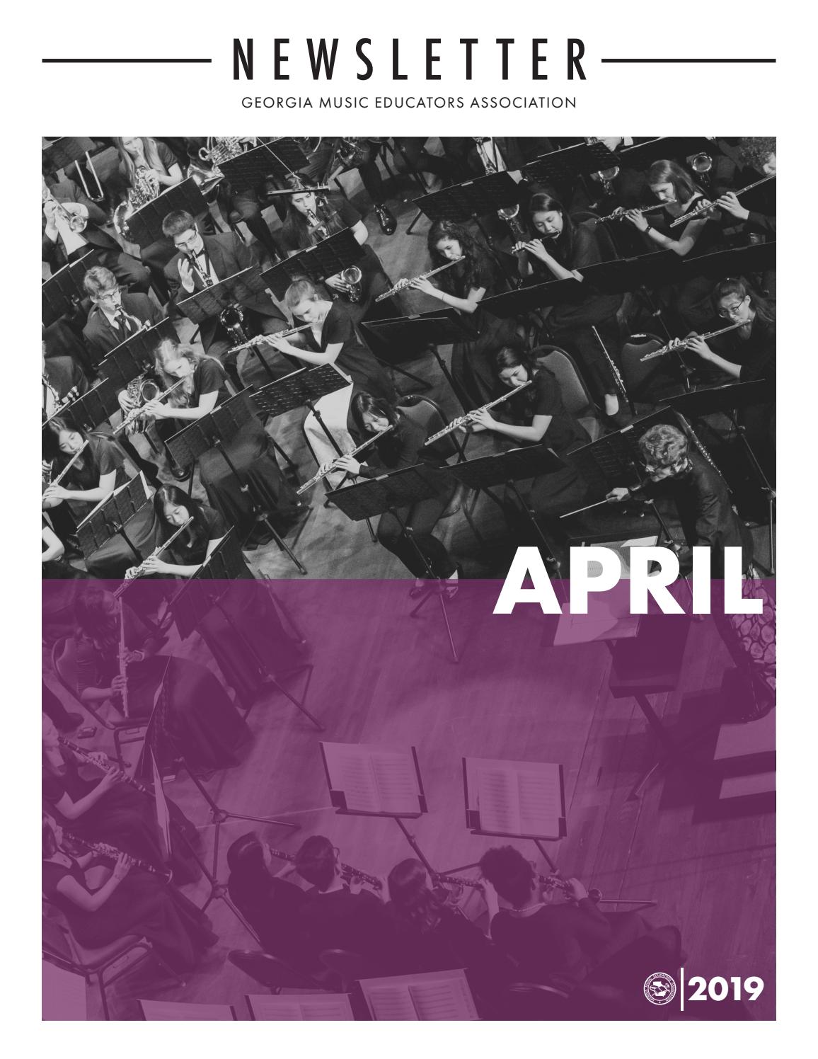 2019 GMEA Newsletter | April by Georgia Music Educators Association - Issuu