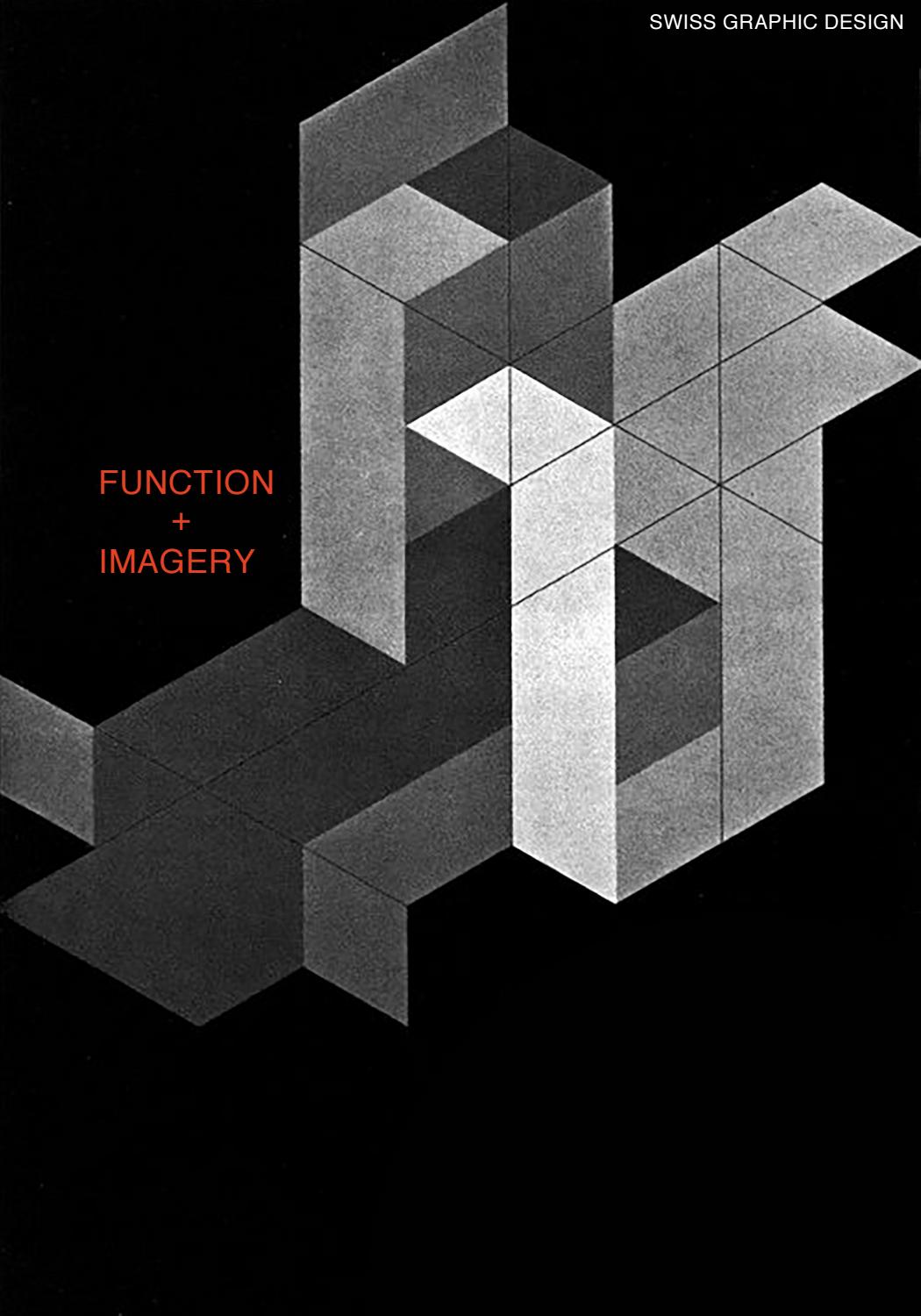 Swiss Graphic Design: Function + Imagery by Maine College of Art - Issuu