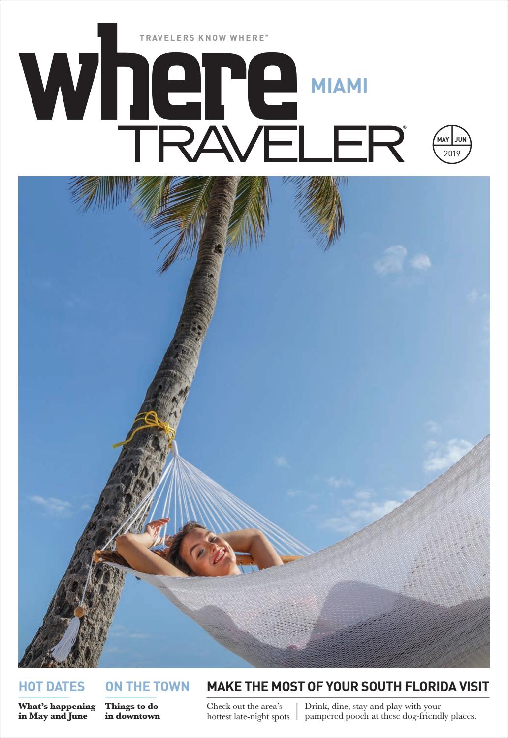 Where Magazine Miami May 2019 by Morris Media Network - Issuu