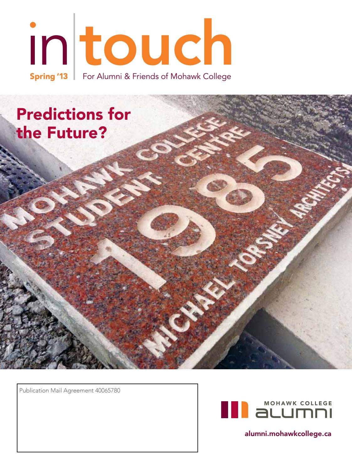 Mohawk College Alumni In Touch Magazine - Spring 2013 by Mohawk College ...