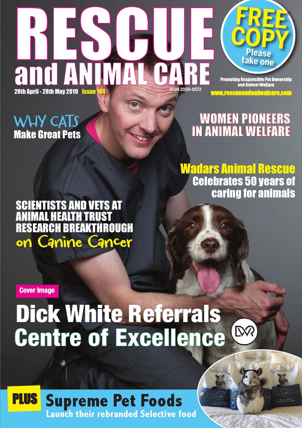 Rescue Animal Care Magazine 28th April - 28th May 2019 -Issue 144 by ...