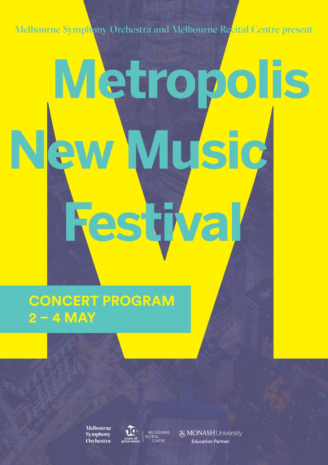 Metropolis New Music Festival 2019 Program by Melbourne Symphony ...