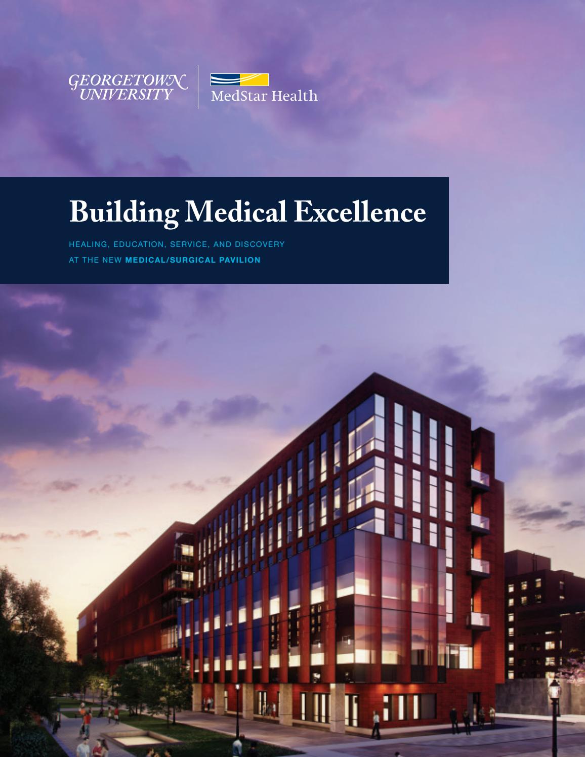 Building Medical Excellence by Georgetown University Advancement - Issuu