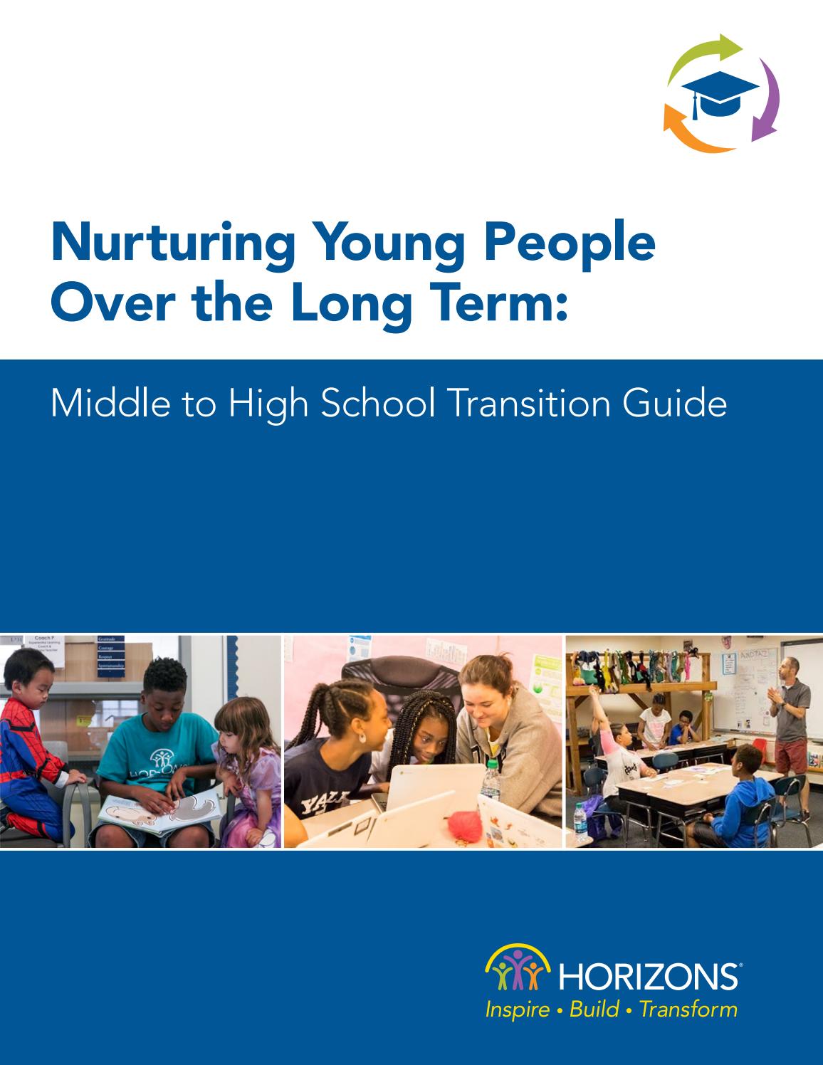 Nurturing Young People over the Long Term: Horizons Middle to High ...