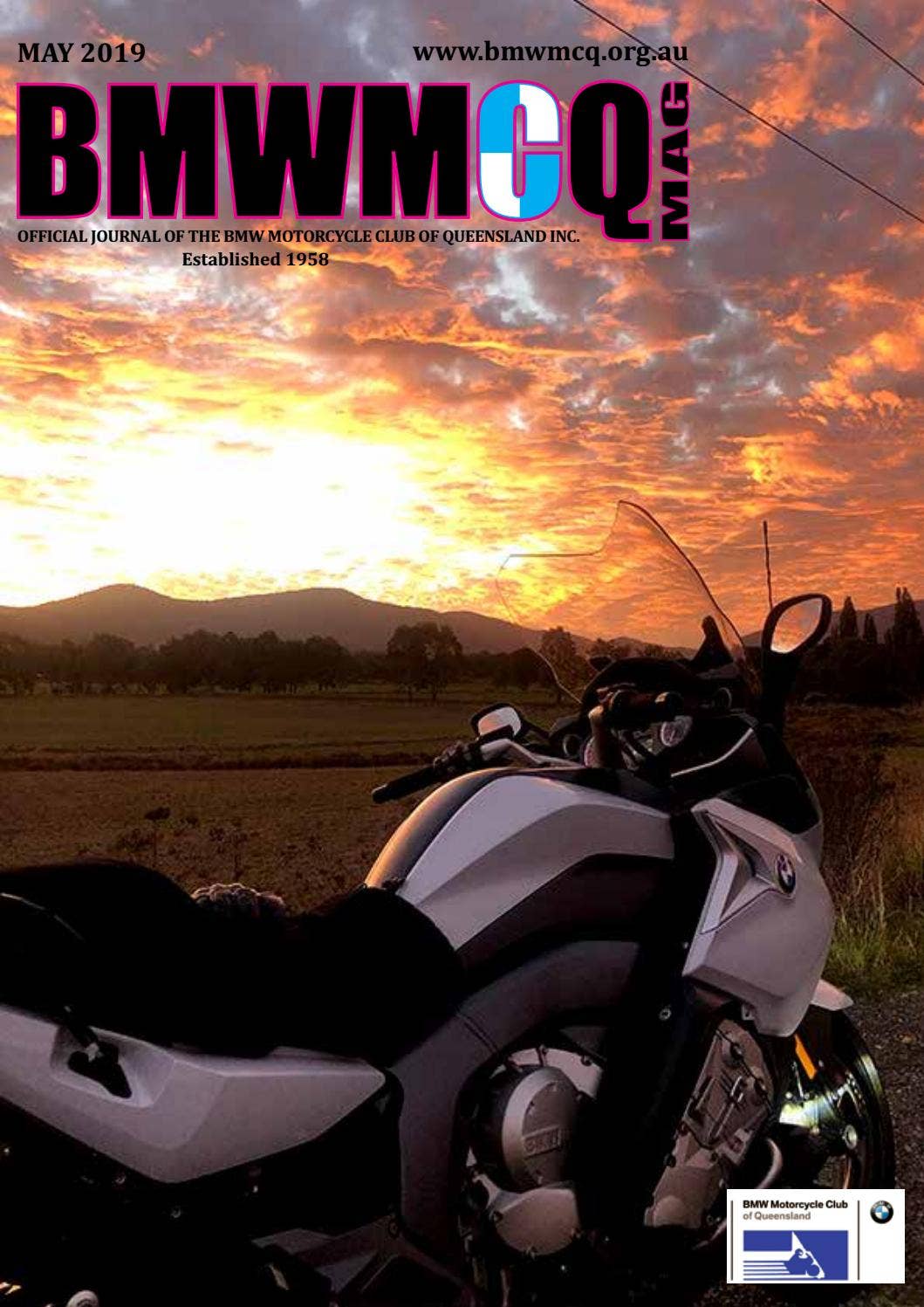 BMW MOTORCYCLE CLUB QUEENSLAND MAGAZINE MAY 2019 by BMW MOTORCYCLE CLUB ...