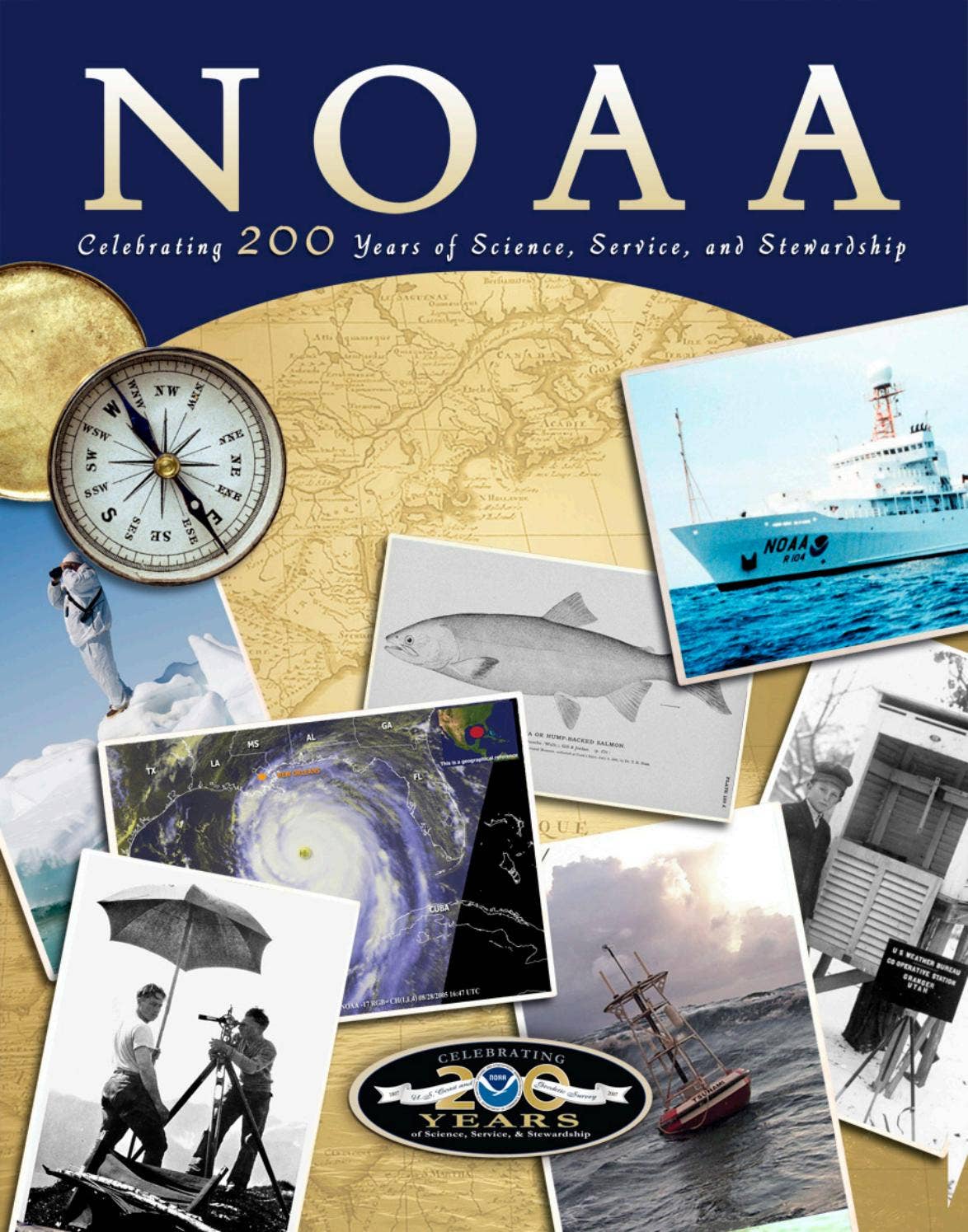 NOAA: Celebrating 200 Years of Science, Service, and Stewardship by ...