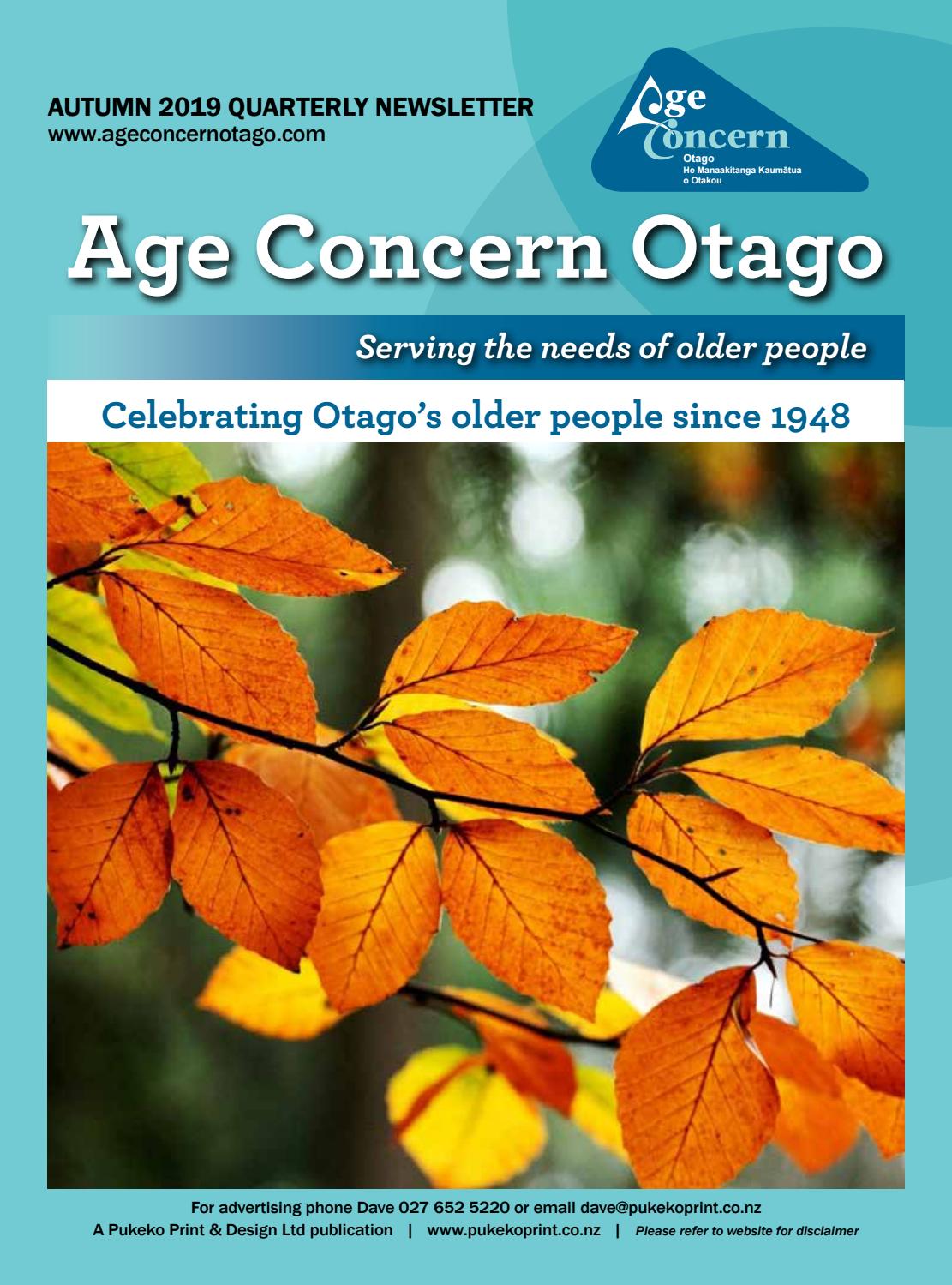 Age Concern Otago - Issue 1 2019 Autumn Magazine by ageconcernotago - Issuu