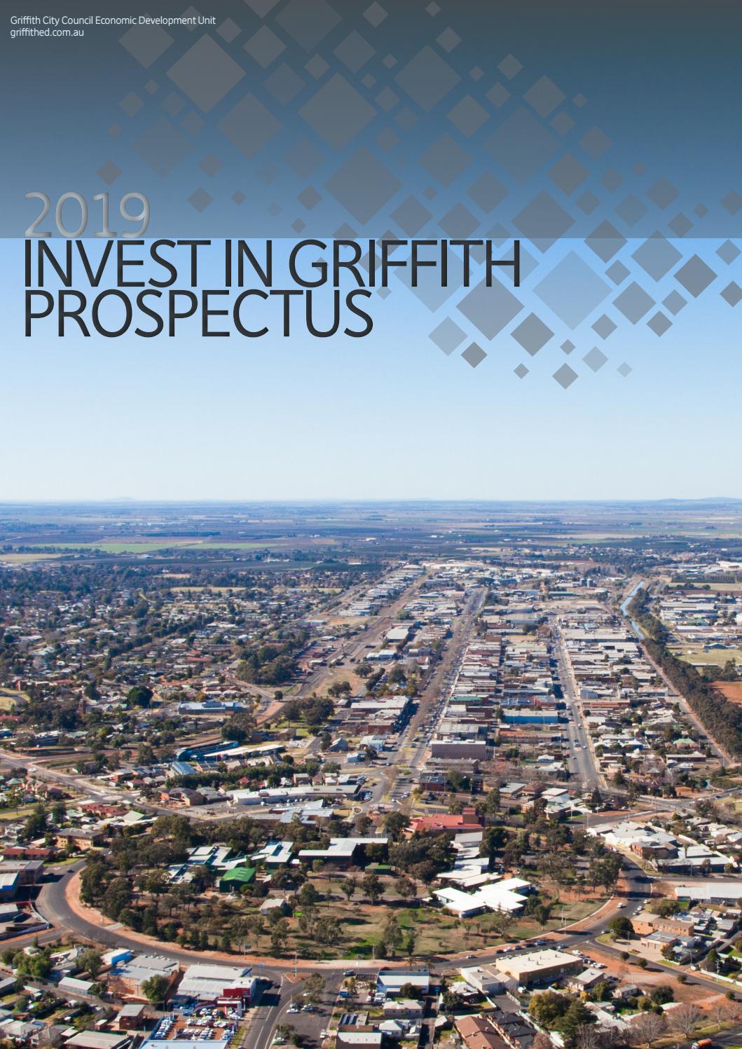 Invest in Griffith - Prospectus 2019 by Griffith City Council - Issuu