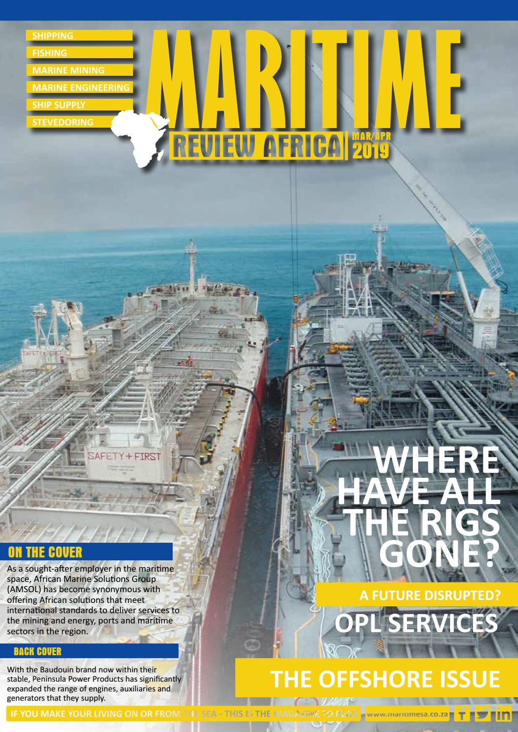 Maritime Review Africa March/April 2019 by More Maximum Media - Issuu