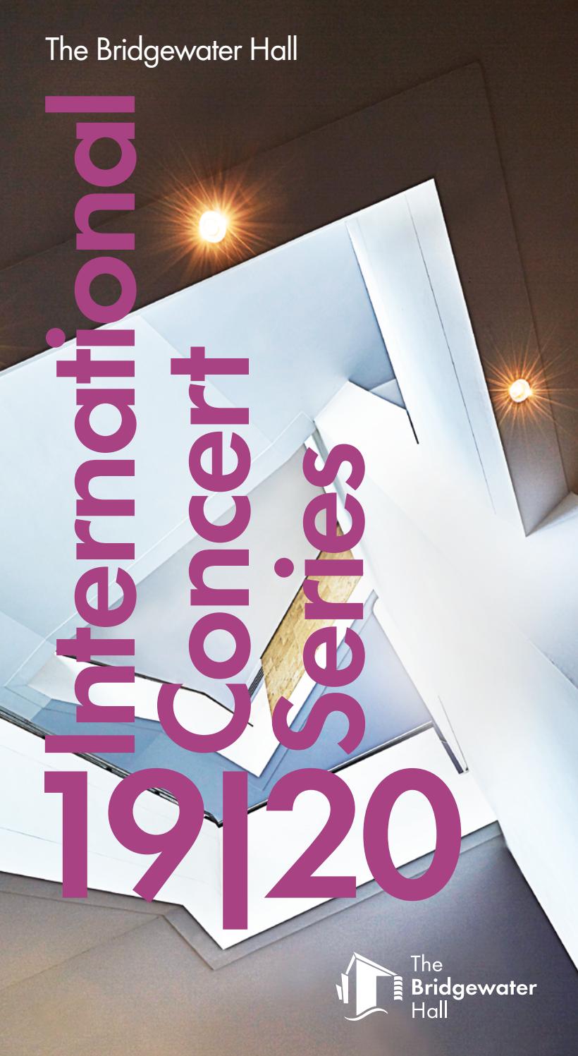 The Bridgewater Hall International Concert Series 19|20 by The ...