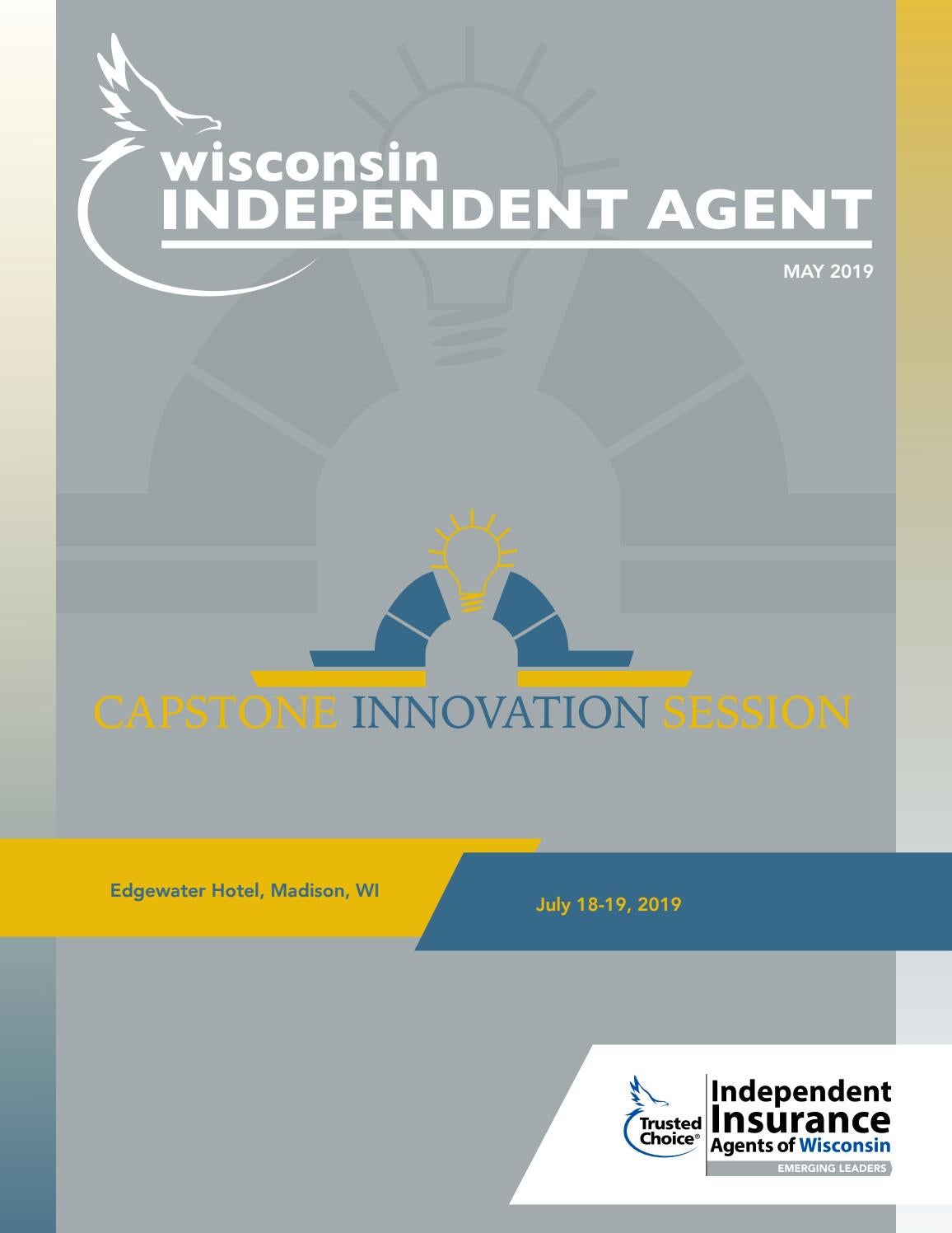 Wisconsin Independent Agent Magazine May 2019 by Independent Insurance ...