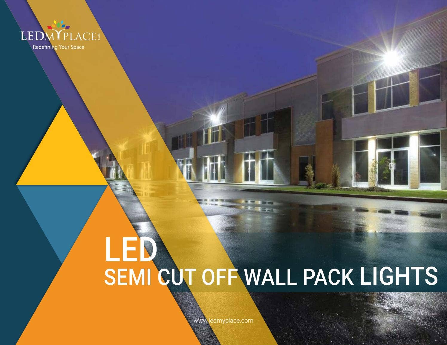 LED Semi Cut Off Wall Pack Lights - The Designed To Be Seen by ...