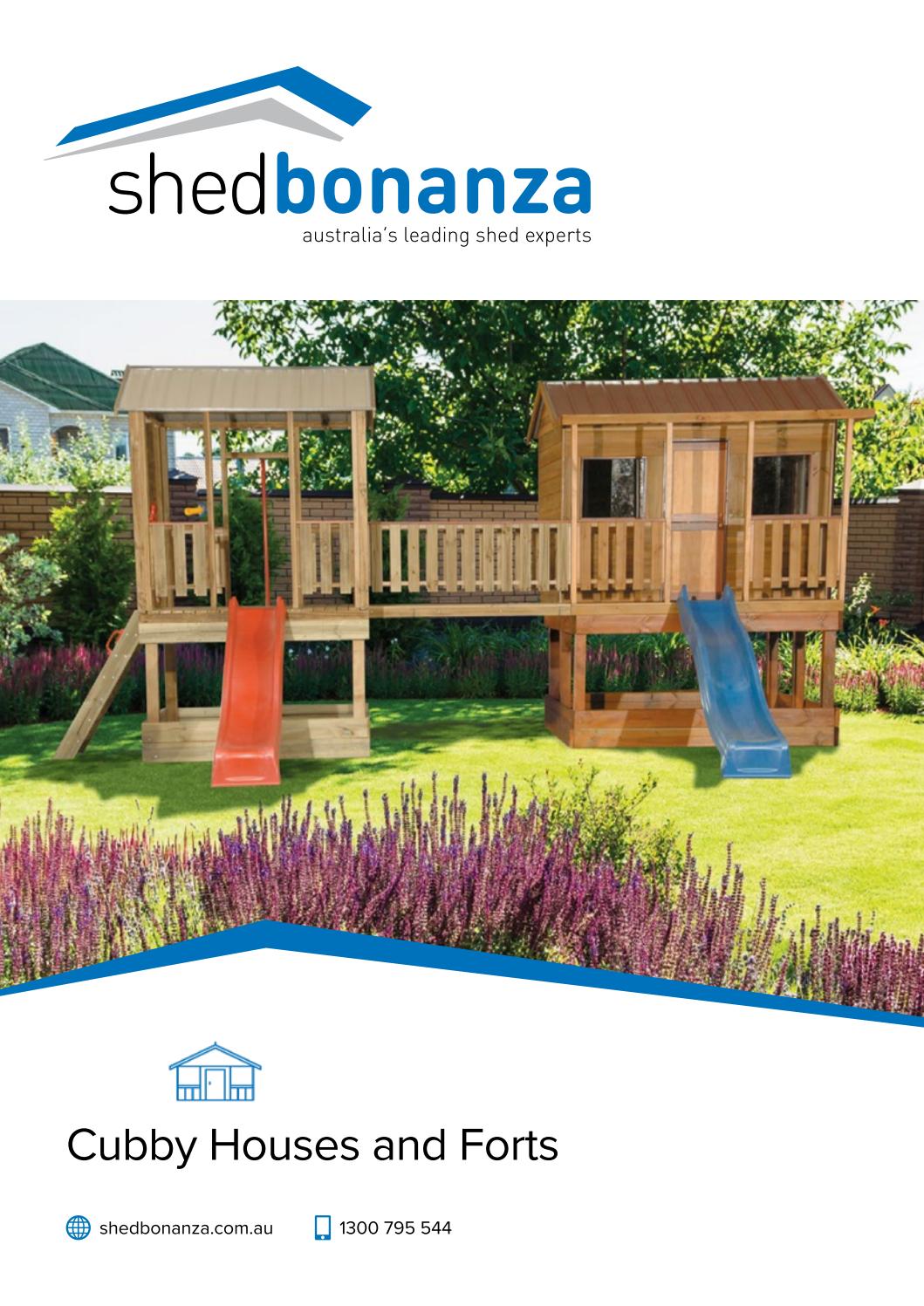 Shed Bonanza Cubby Houses and Forts Catalogue by shed_bonanza - Issuu