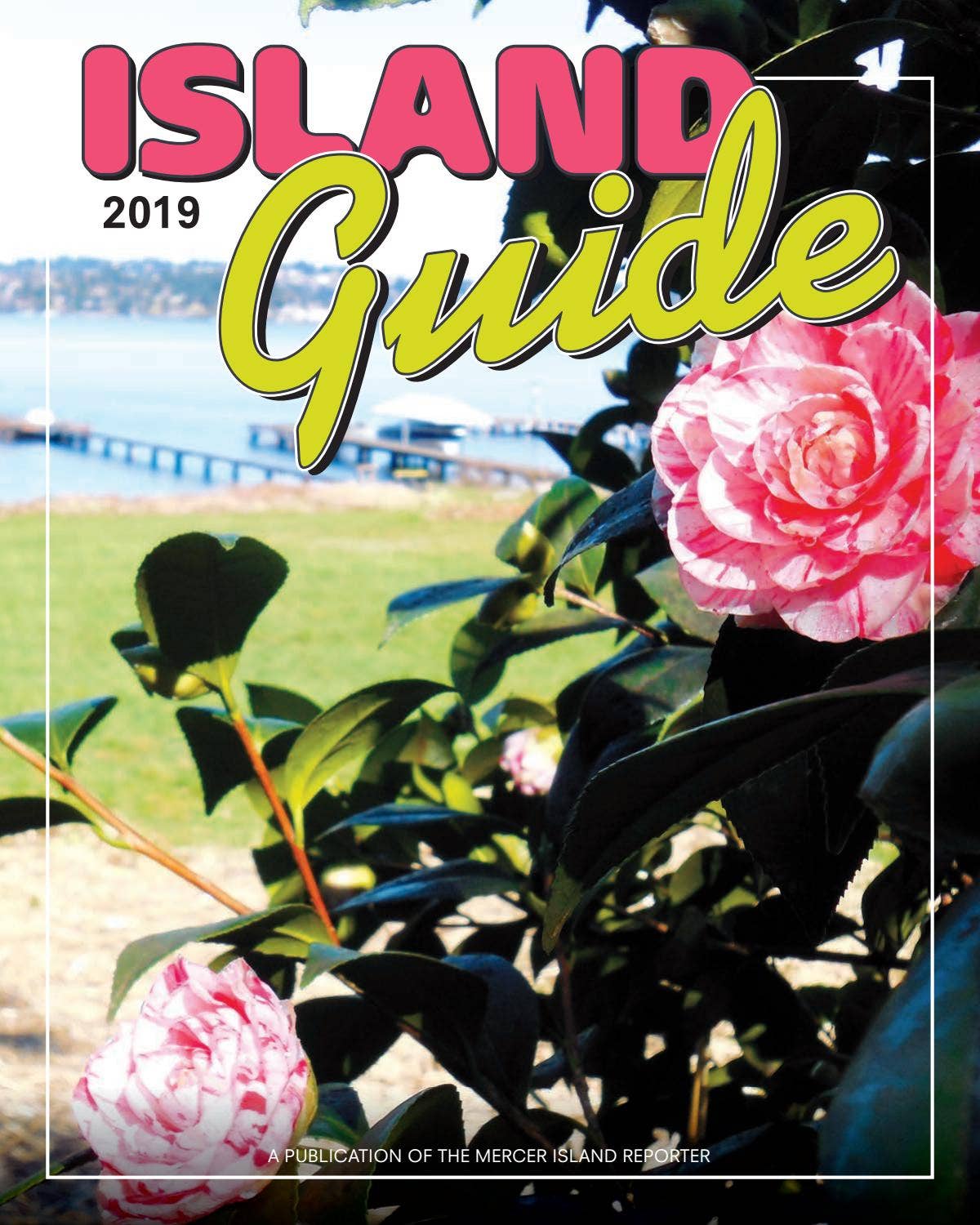 Special Sections - Mercer Island Guide 2019 by Sound Publishing - Issuu