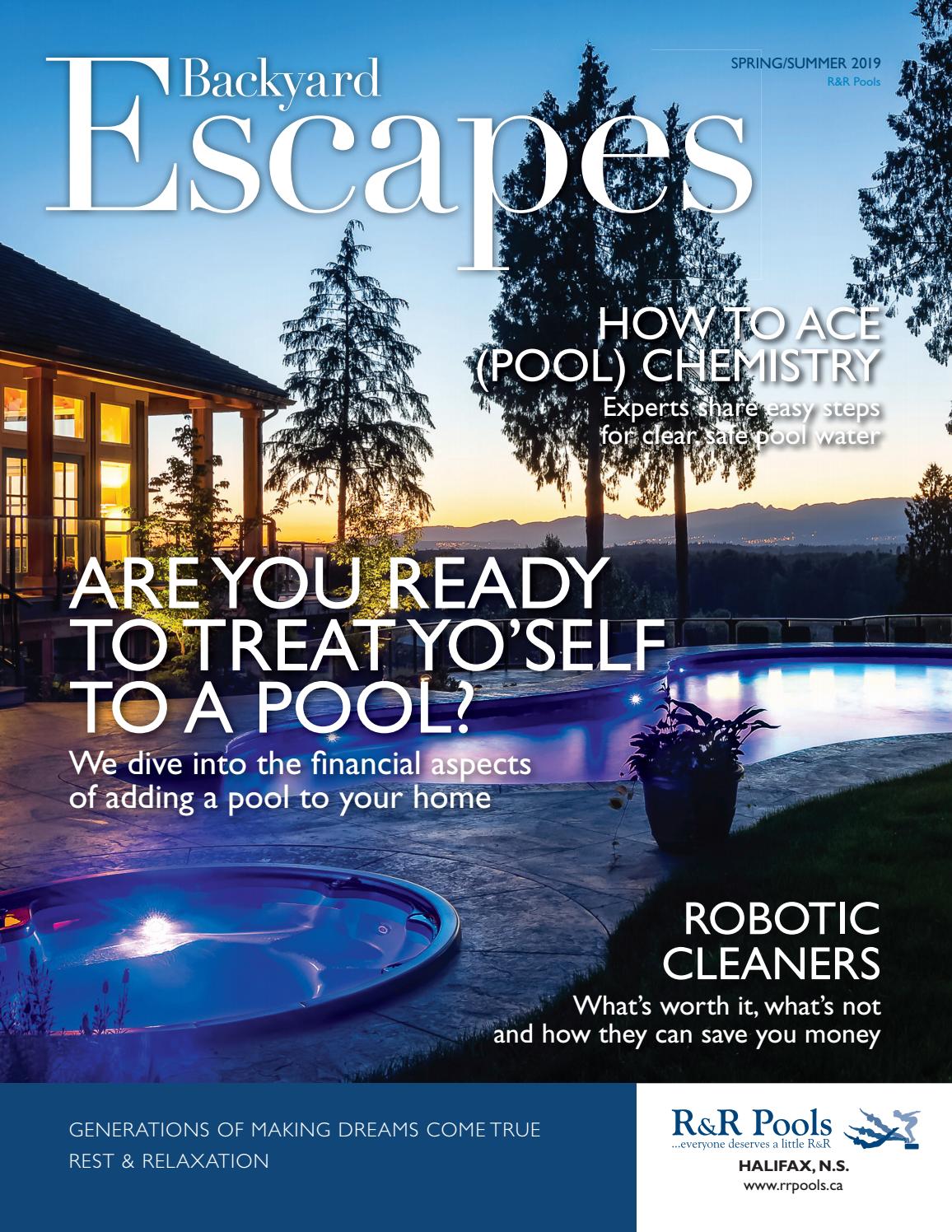 R&R Pools Backyard Escapes Magazine 2019 Edition by R&R Pools - Issuu