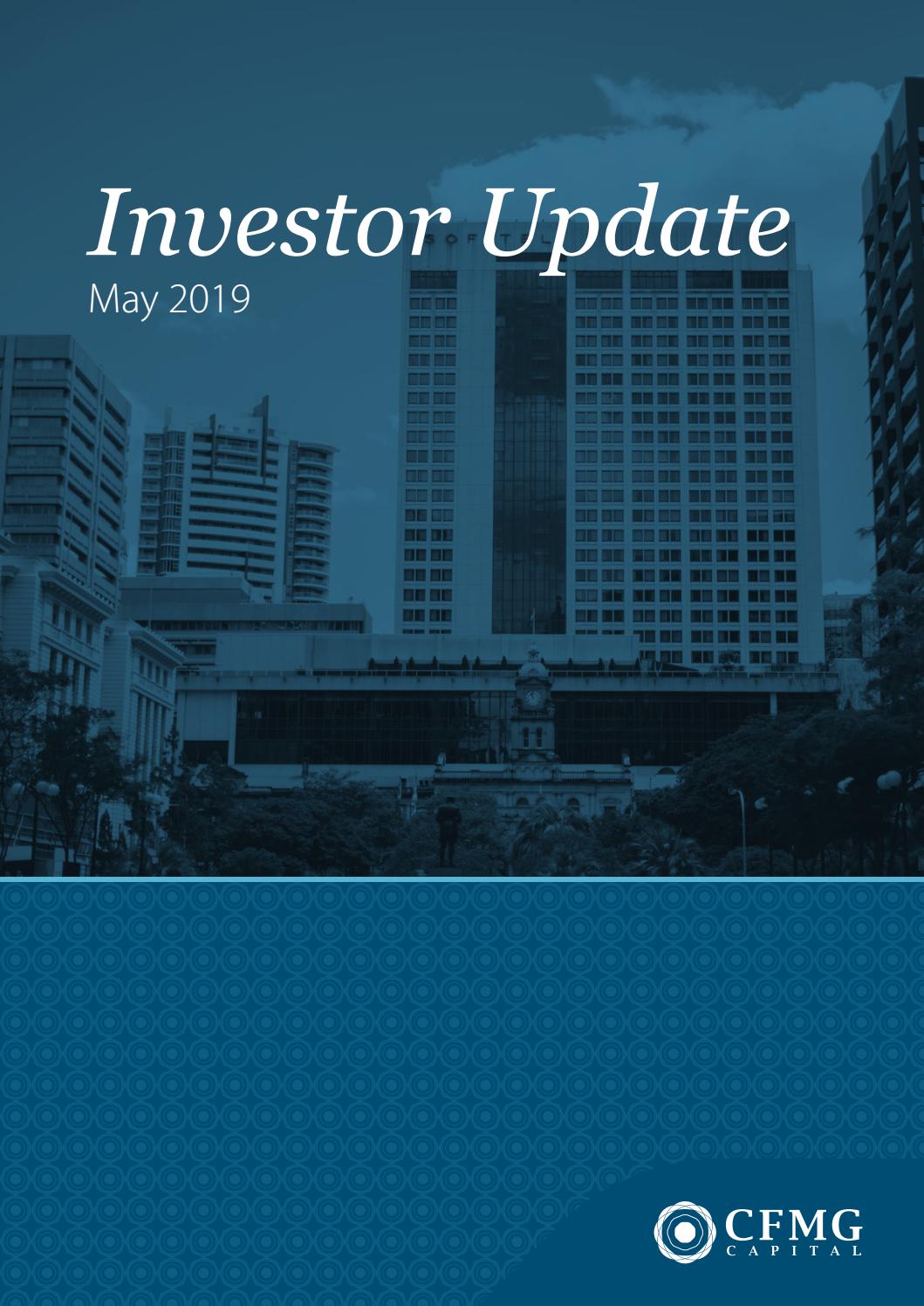 CFMG Capital Investor Update May 2019 by CFMG_Capital - Issuu